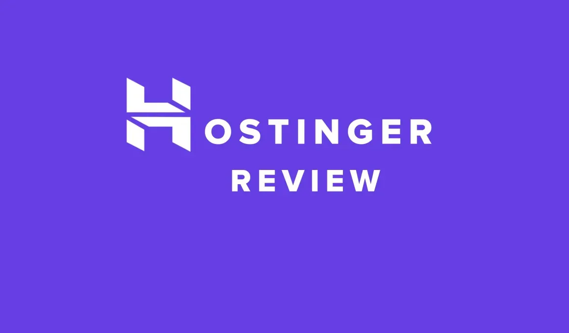 Hostinger Review 2025: Pros, Cons & User Experience